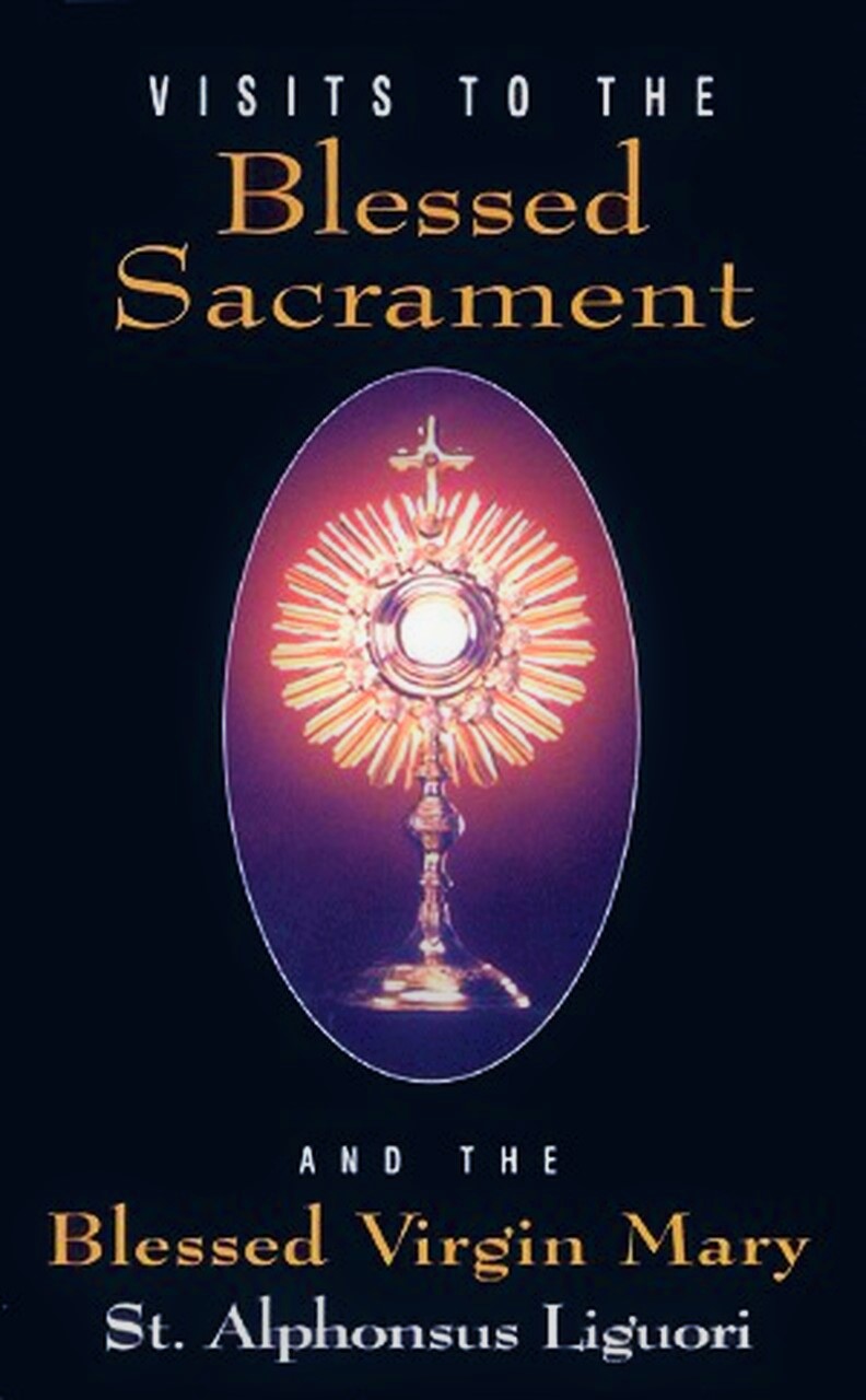 liguori-book-visits-to-the-blessed-sacrament-and-the-blessed-virgin ...